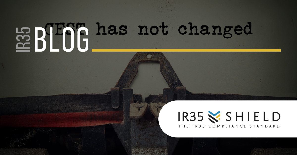 HMRC's Status Tool CEST has not changed | IR35 Shield
