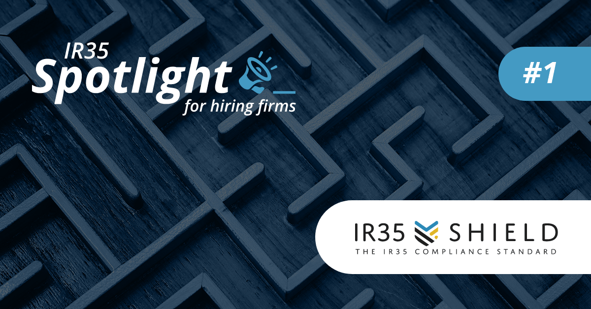 Off-Payroll (IR35): The challenges ahead | IR35 Shield