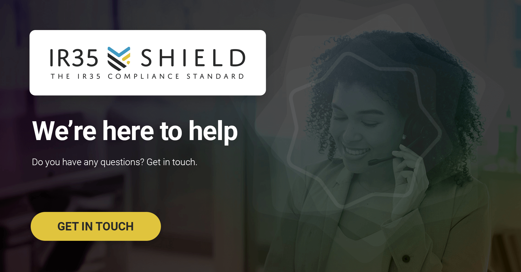 Get in touch with us at IR35 Shield | IR35 Shield