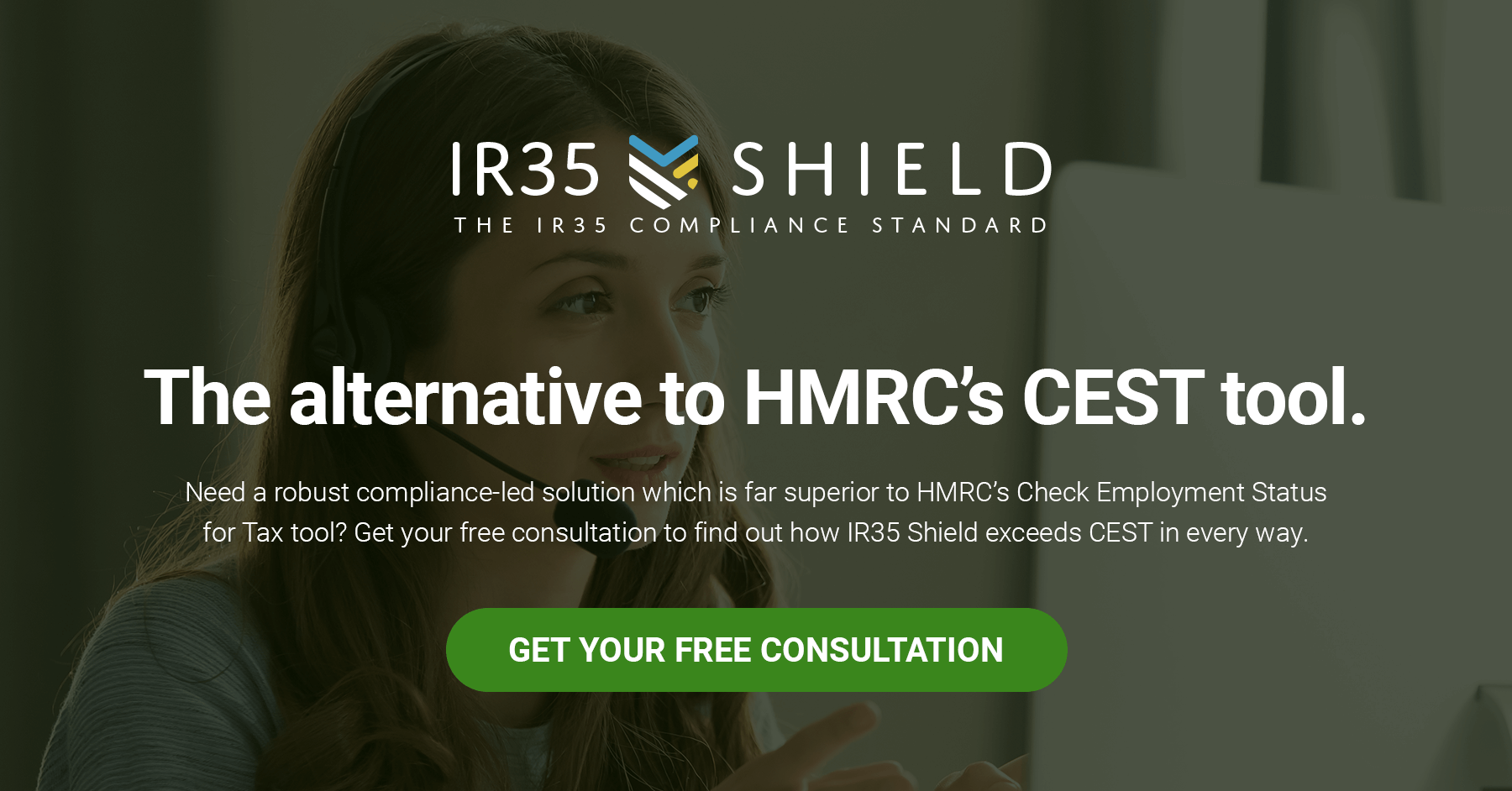 The alternative to HMRC’s CEST tool | IR35 Shield